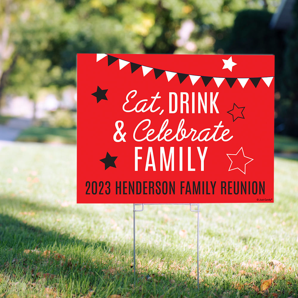 Personalized Family Reunion Eat, Drink, and Celebrate - Yard Sign ...